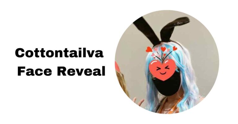 Cottontailva Face Reveal 2023: Cottontailva Age, Net Worth, Family, Partner